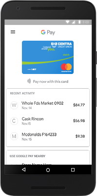 Google Pay | Centra Credit Union